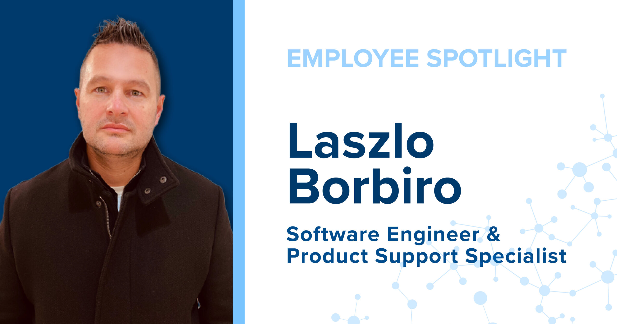 Employee Spotlight: Get to Know Laszlo - Lane