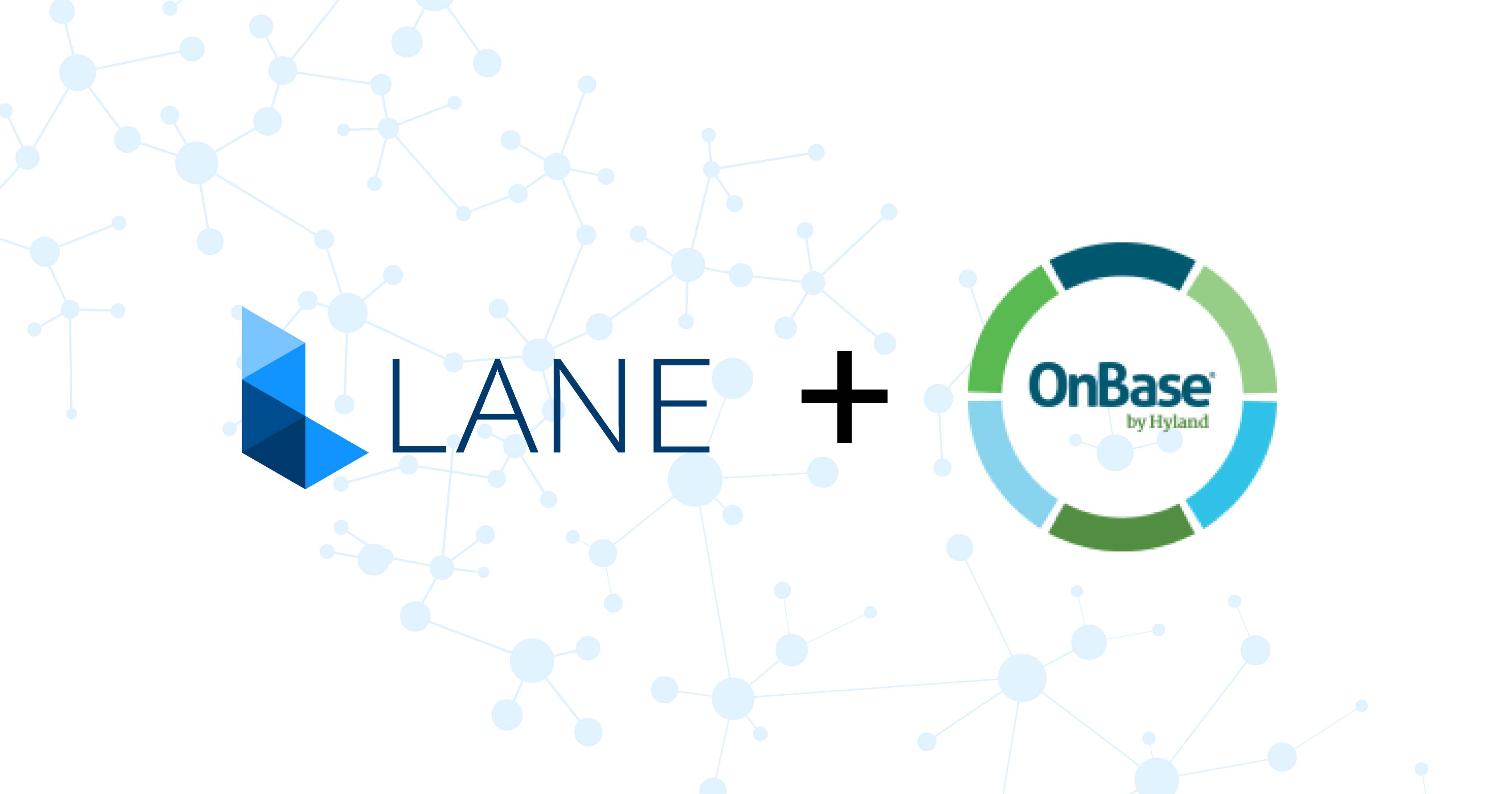 Lane Offers Hyland OnBase Integration along with Epic integration for ...
